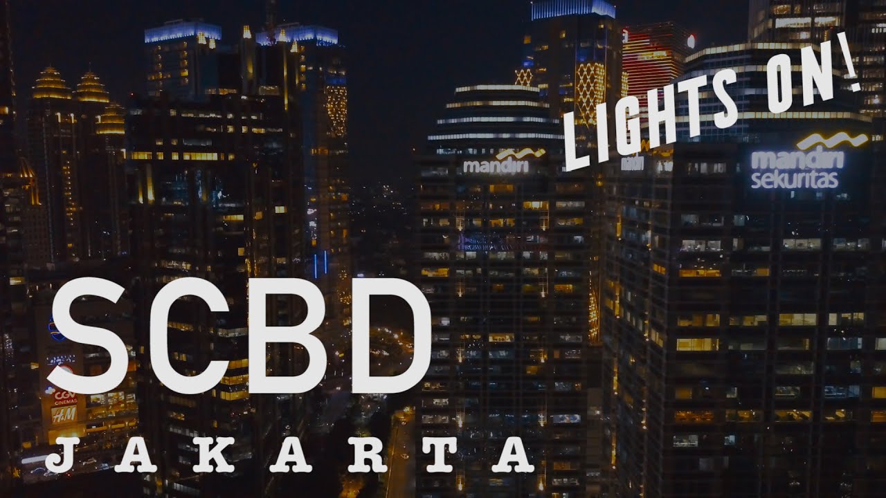Sparkling SCBD Jakarta, Lights On | Terbang Drone - YouTube