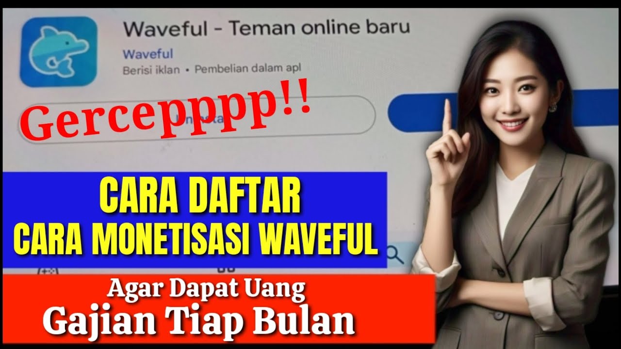 WAVEFUL APP ‼️CARA DAFTAR DAN CARA MONETISASI WAVEFUL - YouTube