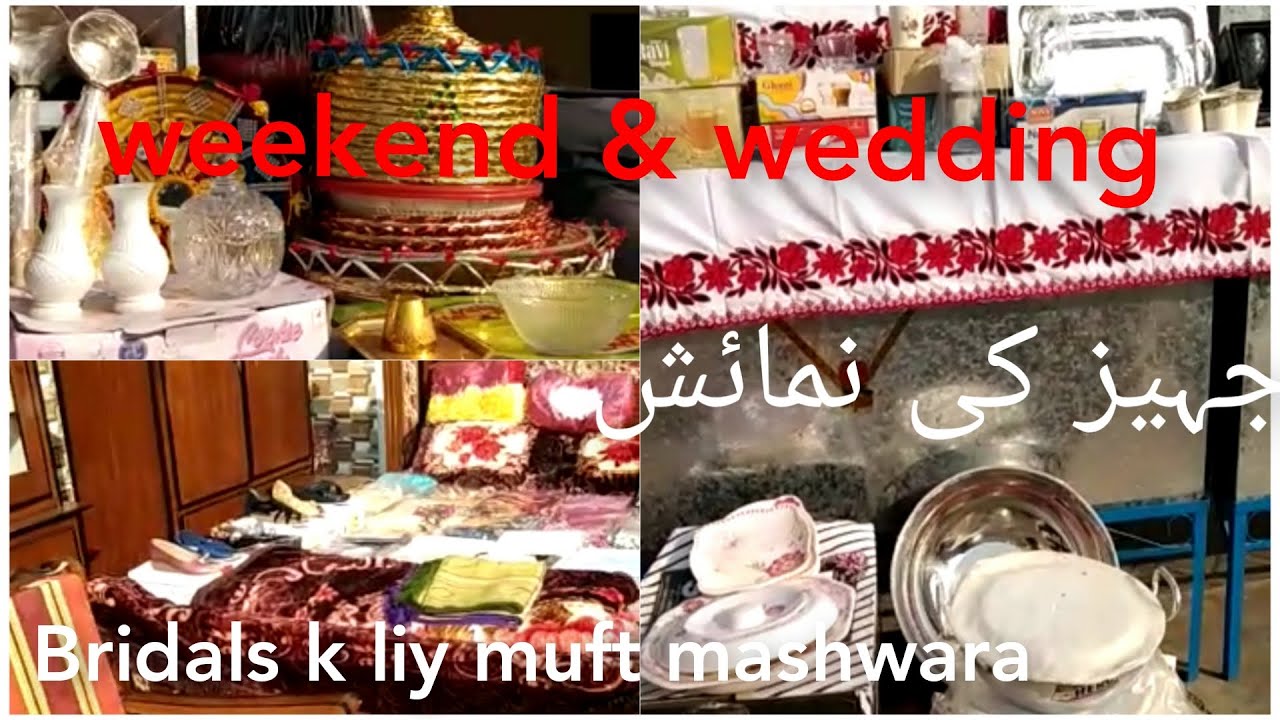 Weekend & Wedding | Bridals k liy muft mashwara | Asra_TheHousewife ...
