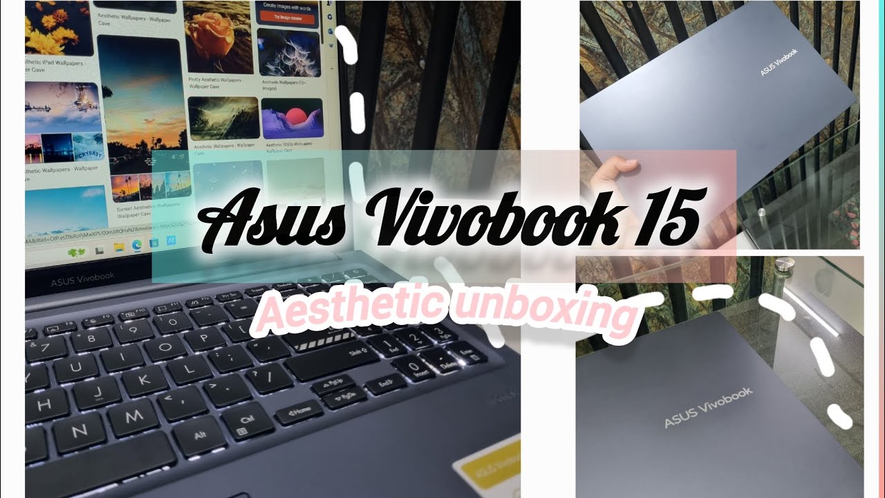 Asus Vivobook 15 | Laptop unboxing aesthetic | Unboxing my Laptop ...