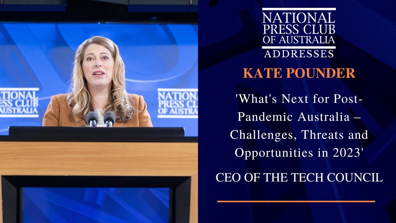 IN FULL: Kate Pounder, CEO of the Tech Council of Australia, Address to ...