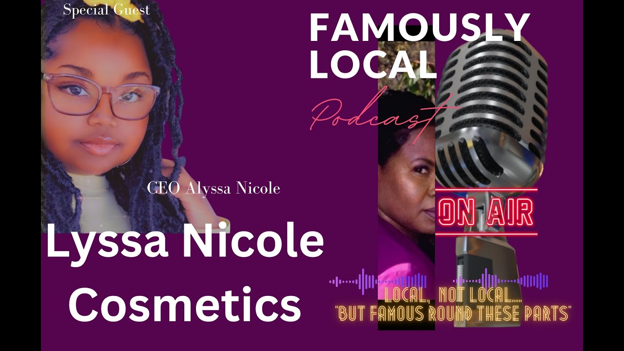 CEO Alyssa Nicole | of Lyssa Nicole Cosmetics, introduces her new cosmetics line Lyssa Nicole ...