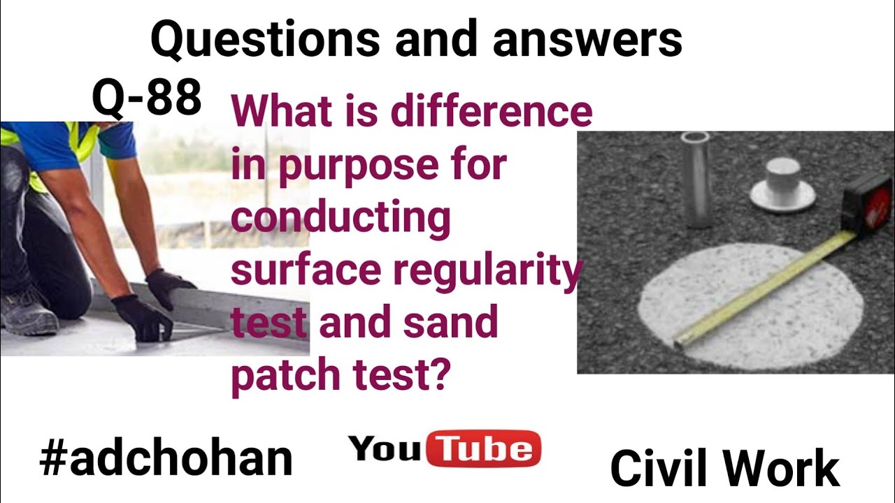 Road Work, Highway Engineering, Surface Regularity Test, Sand Patch ...