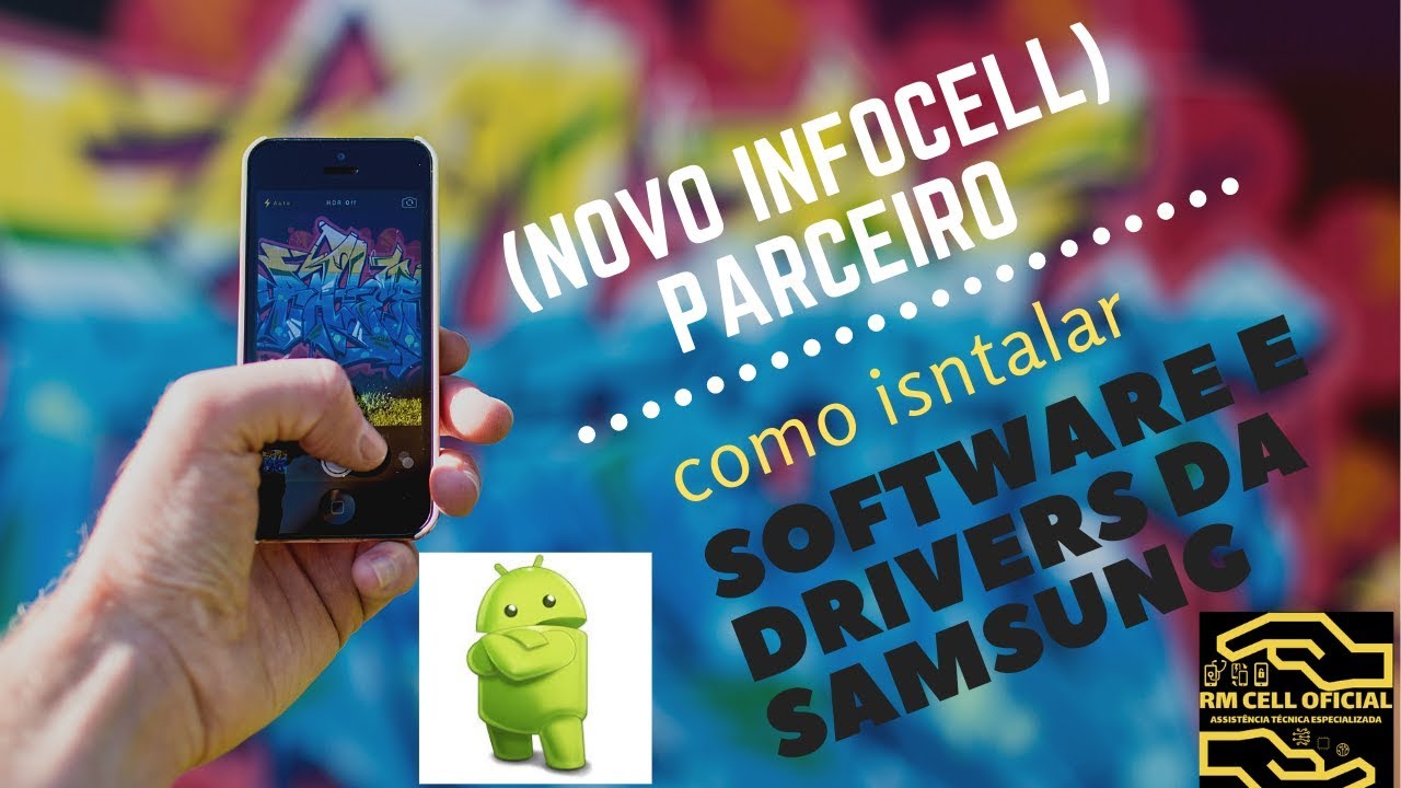 como instalar ( SOFTWARE E DRIVERS DA SAMSUNG ) PASSO A PASSO - YouTube