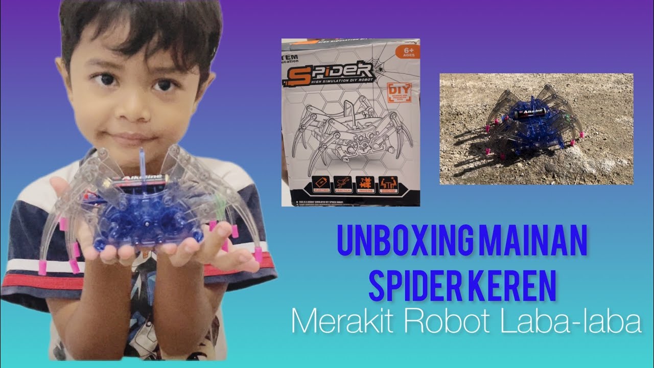 Mainan Laba-Laba Keren | Unboxing dan Merakit ROBOT LABA- LABA - YouTube