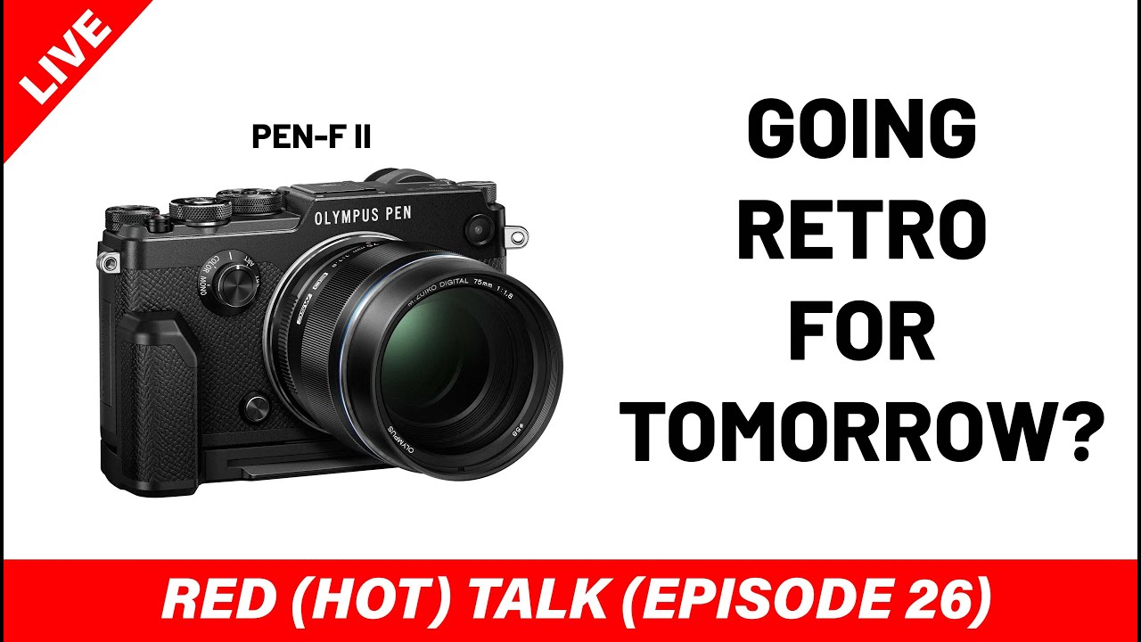 Going RETRO is the future? - RED (HOT) Talk EP 026 - YouTube