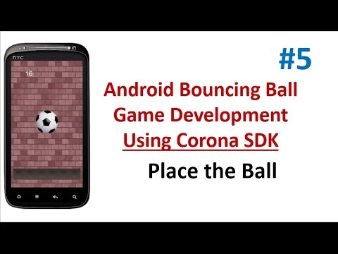 Android Bouncing ball Game - 05 - Place the Ball - YouTube