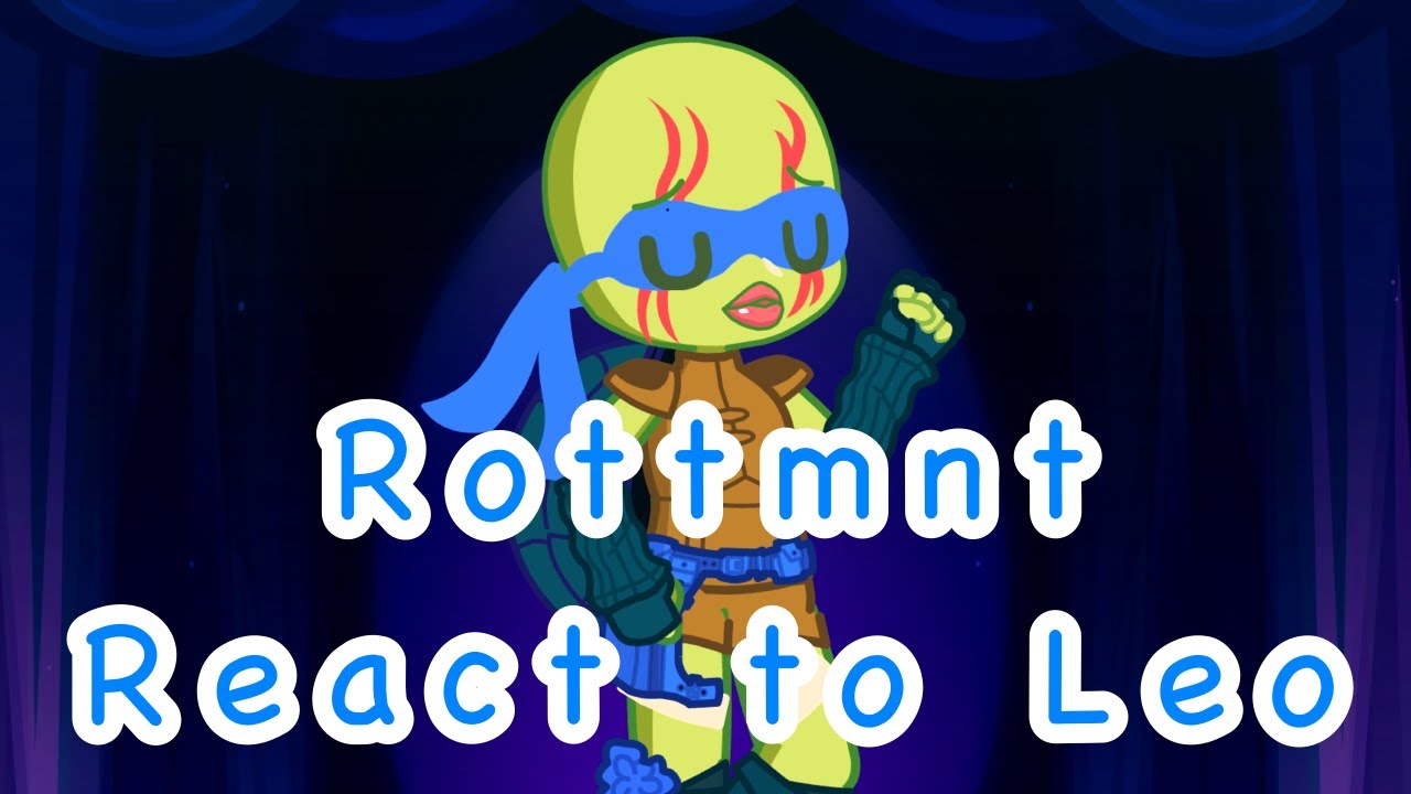 Rottmnt React To Leo || Part 7/ ? || 2X Speed || - YouTube