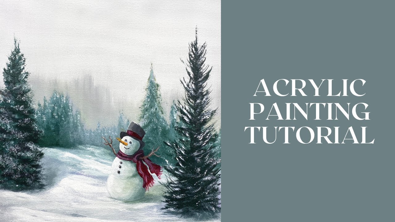 Acrylic Painting Tutorial - Snowman - YouTube