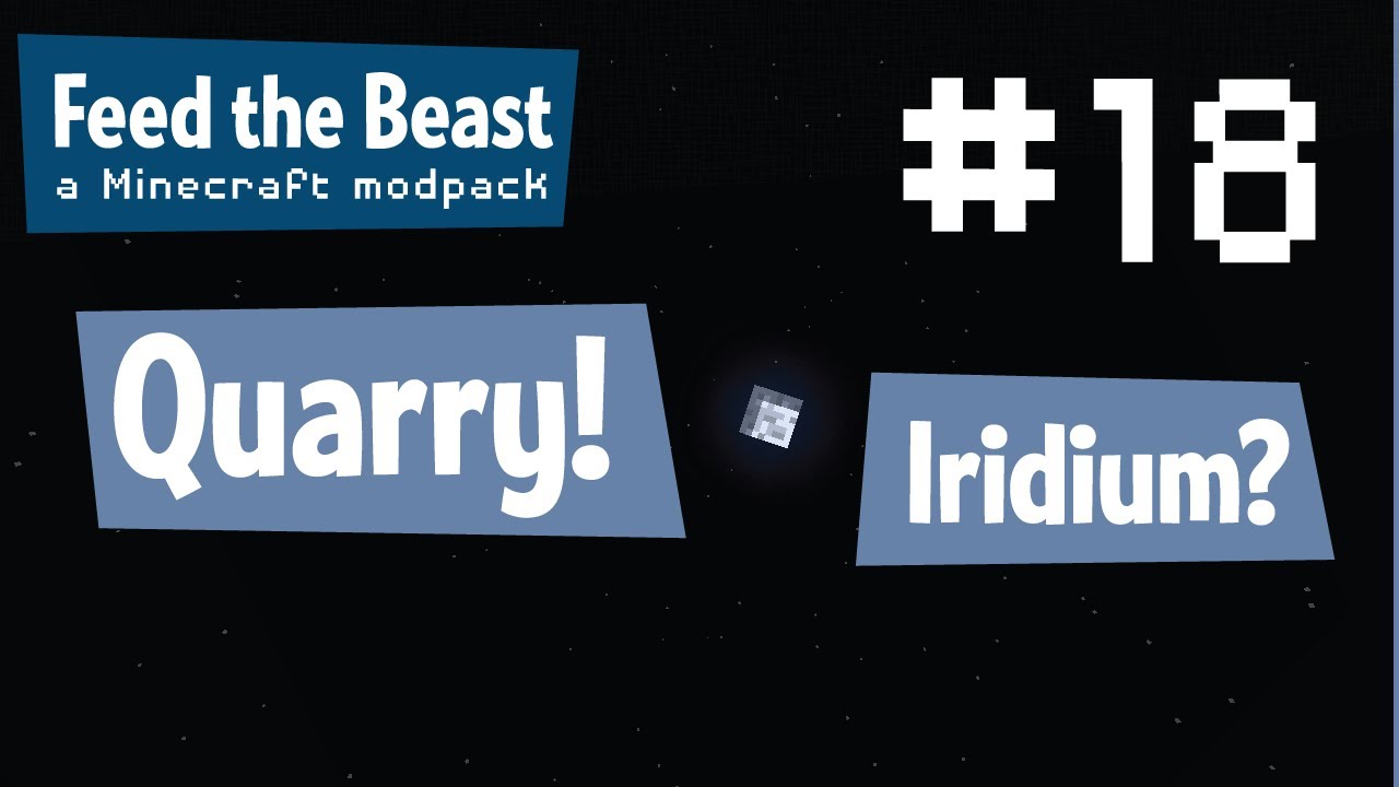 FTB #18 - Nether Quarry! Iridium? - Feed the Beast Minecraft Modpack with Joe Hills - YouTube