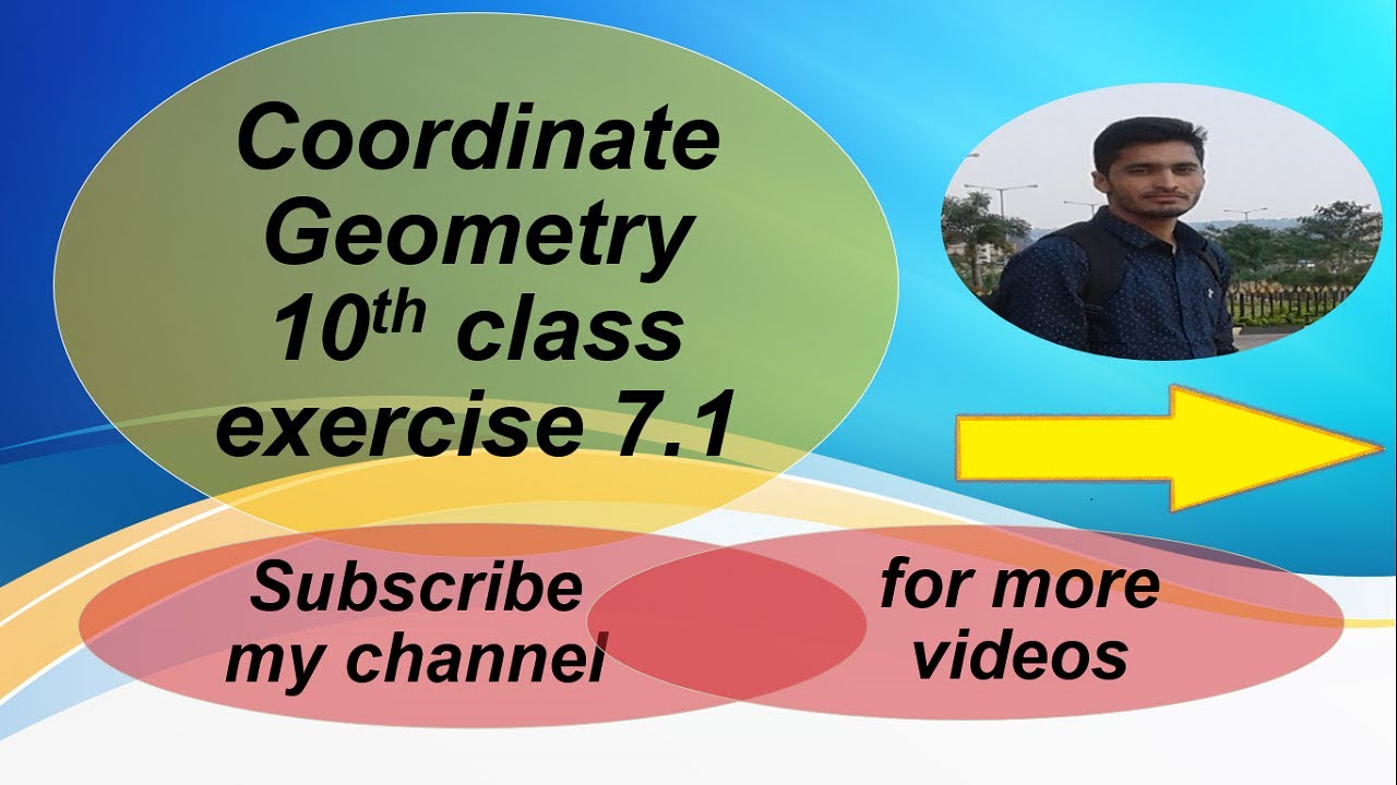 COORDINATE GEOMETRY 10th class - YouTube
