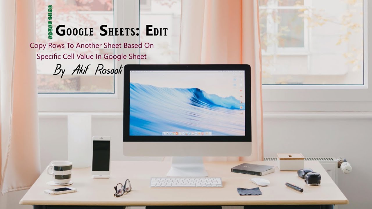 Copy Rows To Another Sheet Based On Specific Cell Value In Google Sheet Copy Rows To Another Sheet Based On Specific Cell Value In Google Sheet