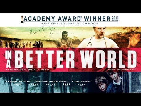 Oscar winner IN A BETTER WORLD - Official UK theatrical trailer - YouTube