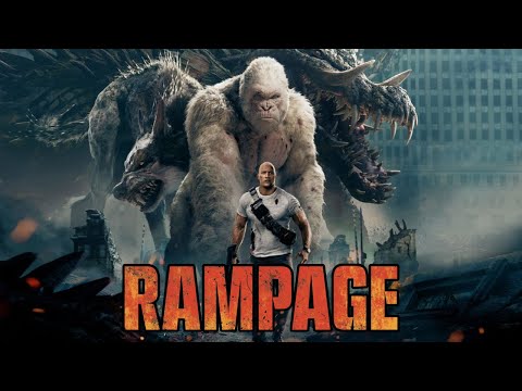 Rampage (2018) | Dwayne Johnson, Naomie Harris | Facts, Discussion & Review