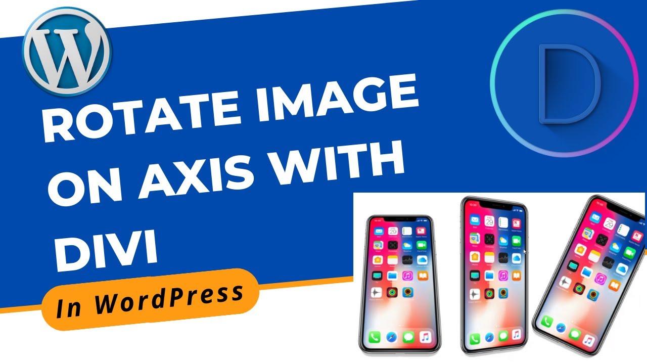 How To Rotate Image On Axis With Divi Theme In WordPress Divi Theme how-to-rotate-image-on-axis-with-divi-theme-in-wordpress-divi-theme