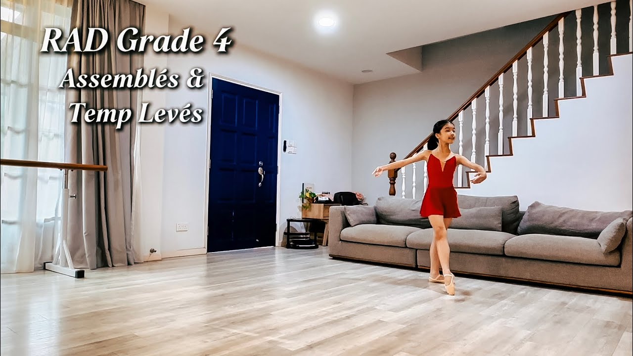 RAD Grade 4 Ballet - Assemblés & Temp Levés - YouTube