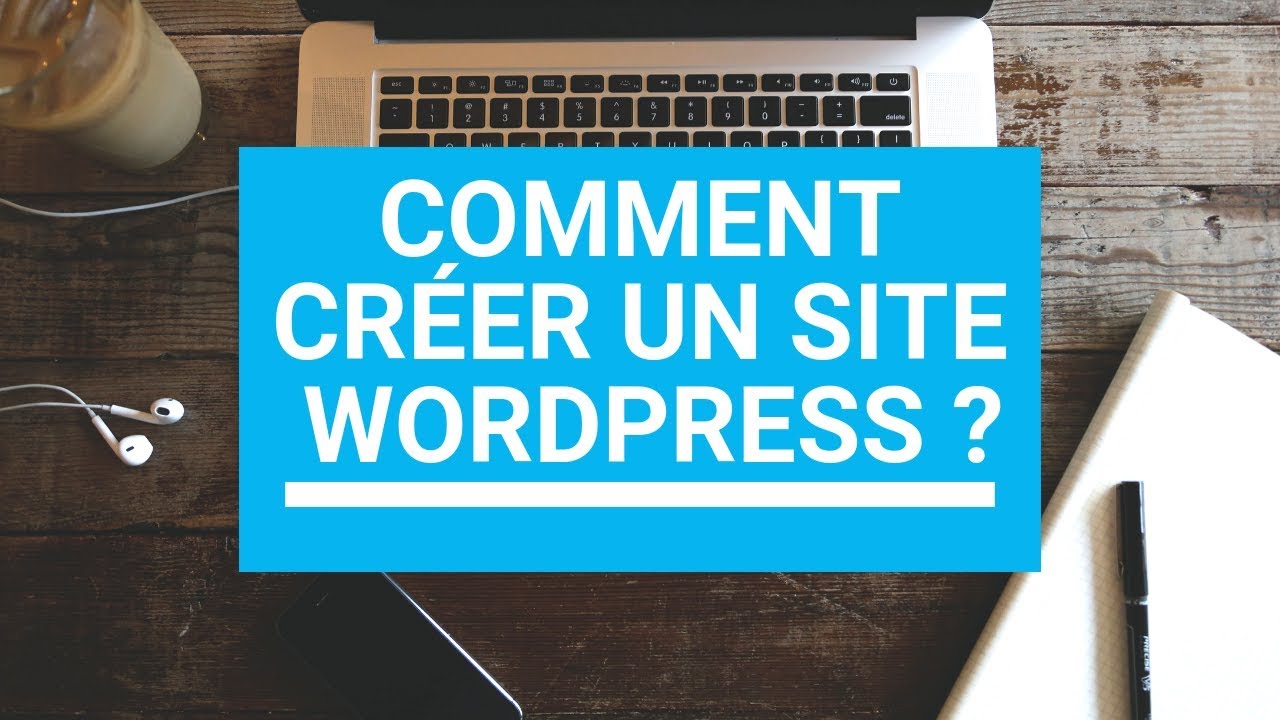 TUTO WORDPRESS - COMMENT CREER UN BLOG WORDPRESS ? (EN MOINS DE 5 ...