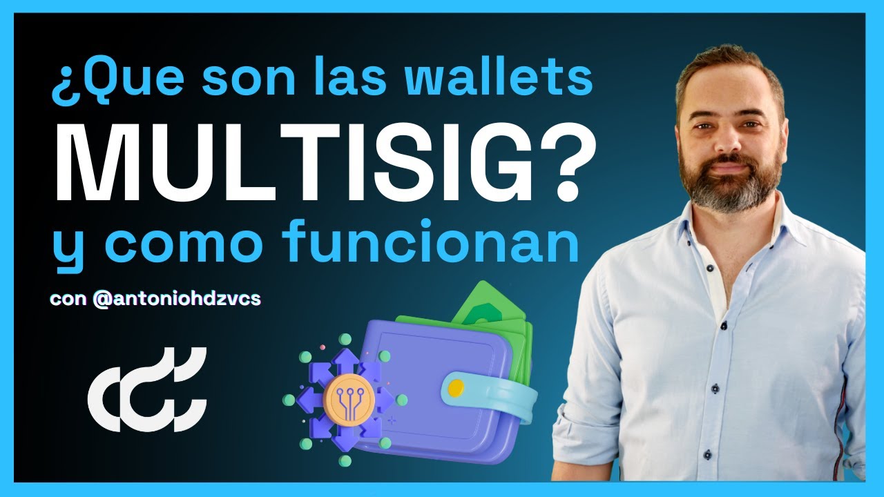 [Wallet Multisig] Descubre la mejor manera de sacarle partido - YouTube