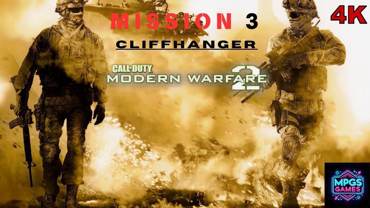Call of Duty: Modern Warfare 2 - MISSION 3 CLIFFHANGER #cod #callofduty ...
