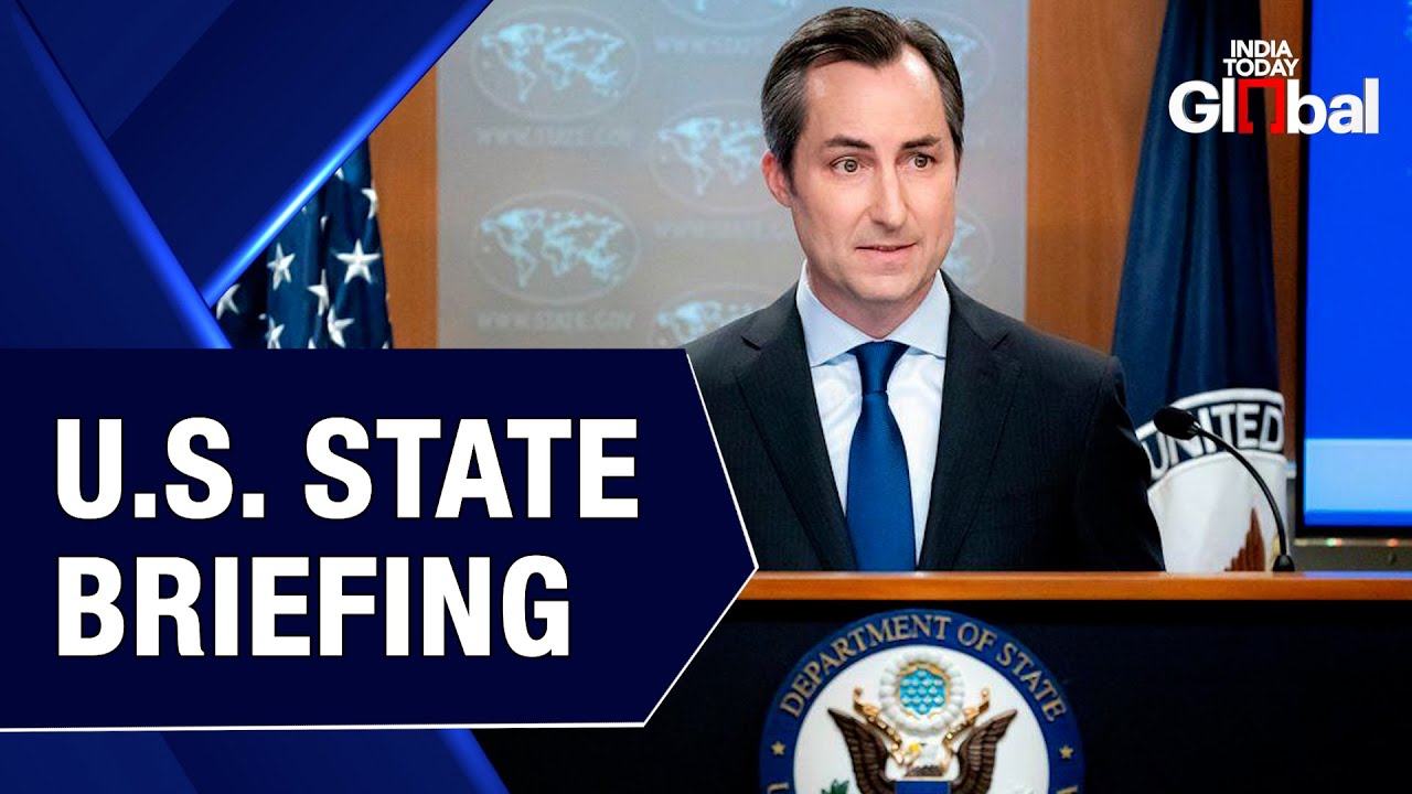 LIVE: U.S State Department Briefing | India Today Global - YouTube