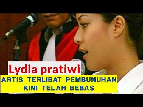 LYDIA PRATIWI ARTIS TERLIBAT PEMBUNUHAN KINI TELAH BEBAS - YouTube