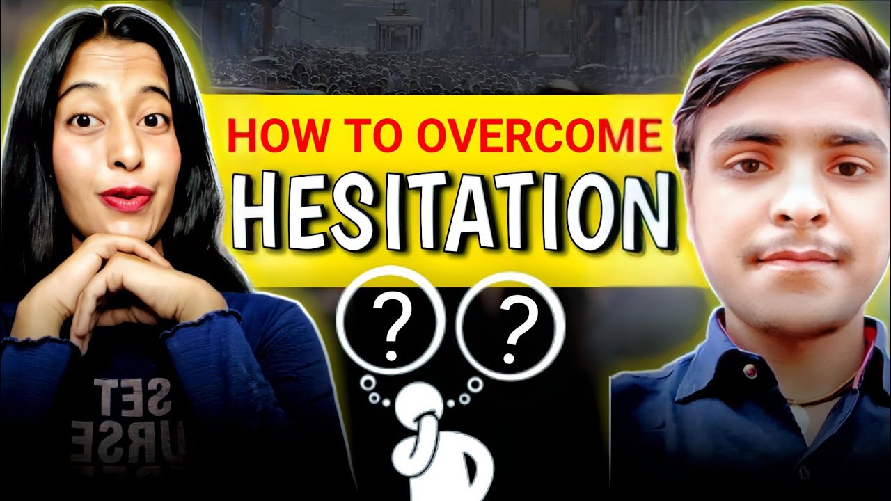 How To Overcome Hesitation While Speaking English🗣️ ll English ...