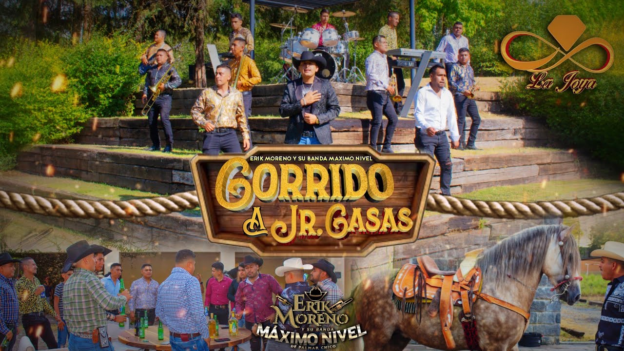 Corrido A JR Casas - Erik Moreno Y Su Banda Máximo Nivel (Vídeo Oficial ...