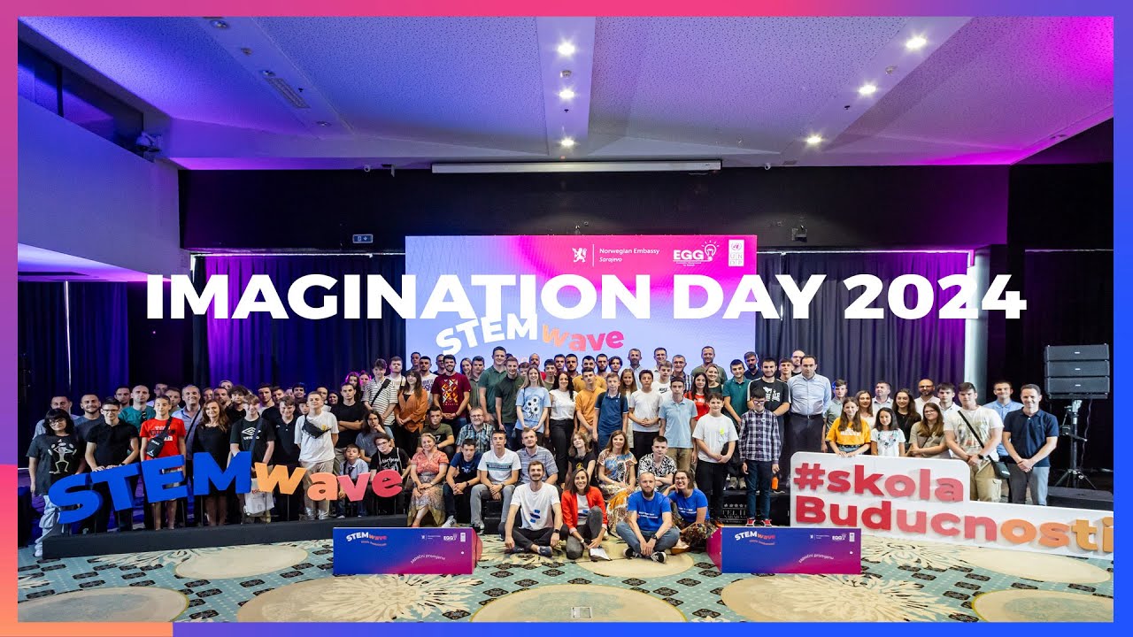 Imagination Day 2024 | STEMwave Bosnia & Herzegovina - YouTube