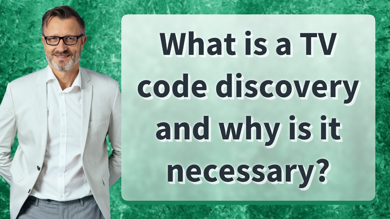 What is a TV code discovery and why is it necessary? - YouTube