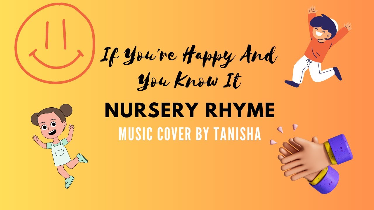 If You're Happy And You Know It | Nursery Rhyme | Music Cover By ...