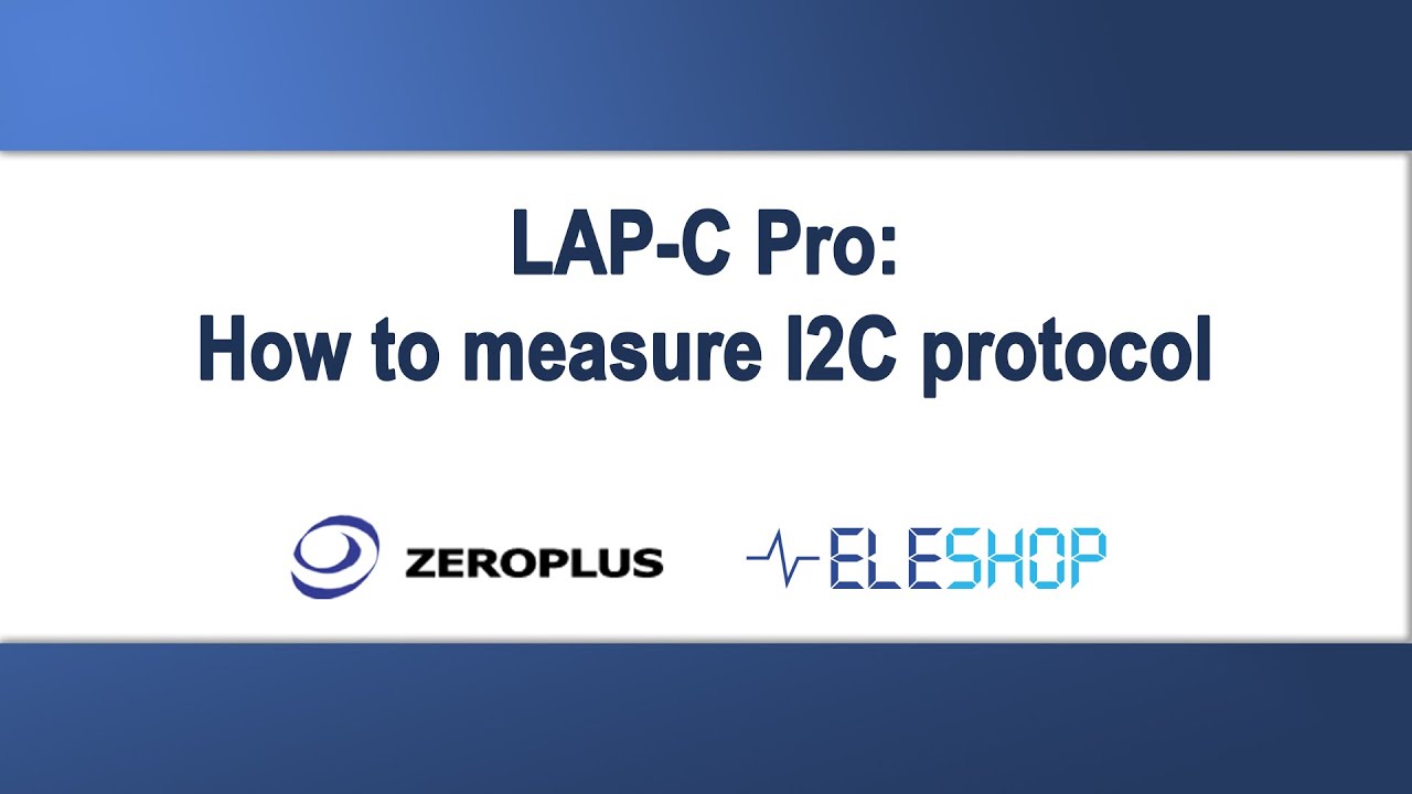 LAP-C Pro: How to measure I2C - YouTube