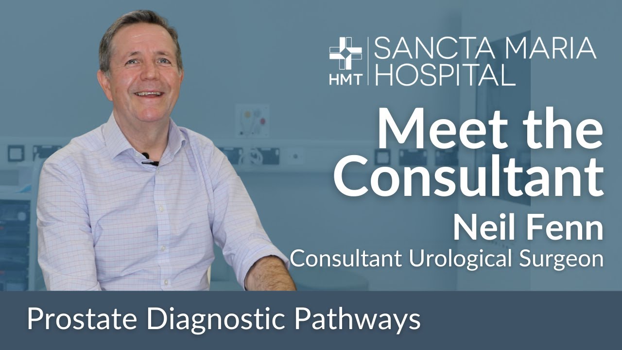 Meet the Consultant - Neil Fenn - Prostate Diagnostic Pathways - YouTube