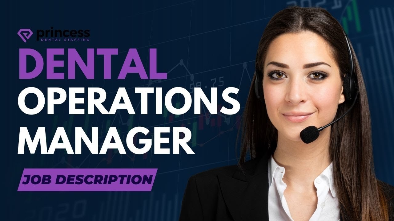 Dental Operations Manager Job Descriptions - YouTube
