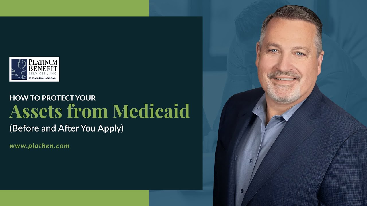 How to Protect Your Assets from Medicaid (Before and After You Apply ...