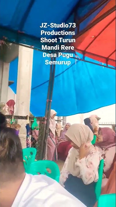 @JZ-Studio73_Productions Shoot Acara Turun Mandi - YouTube