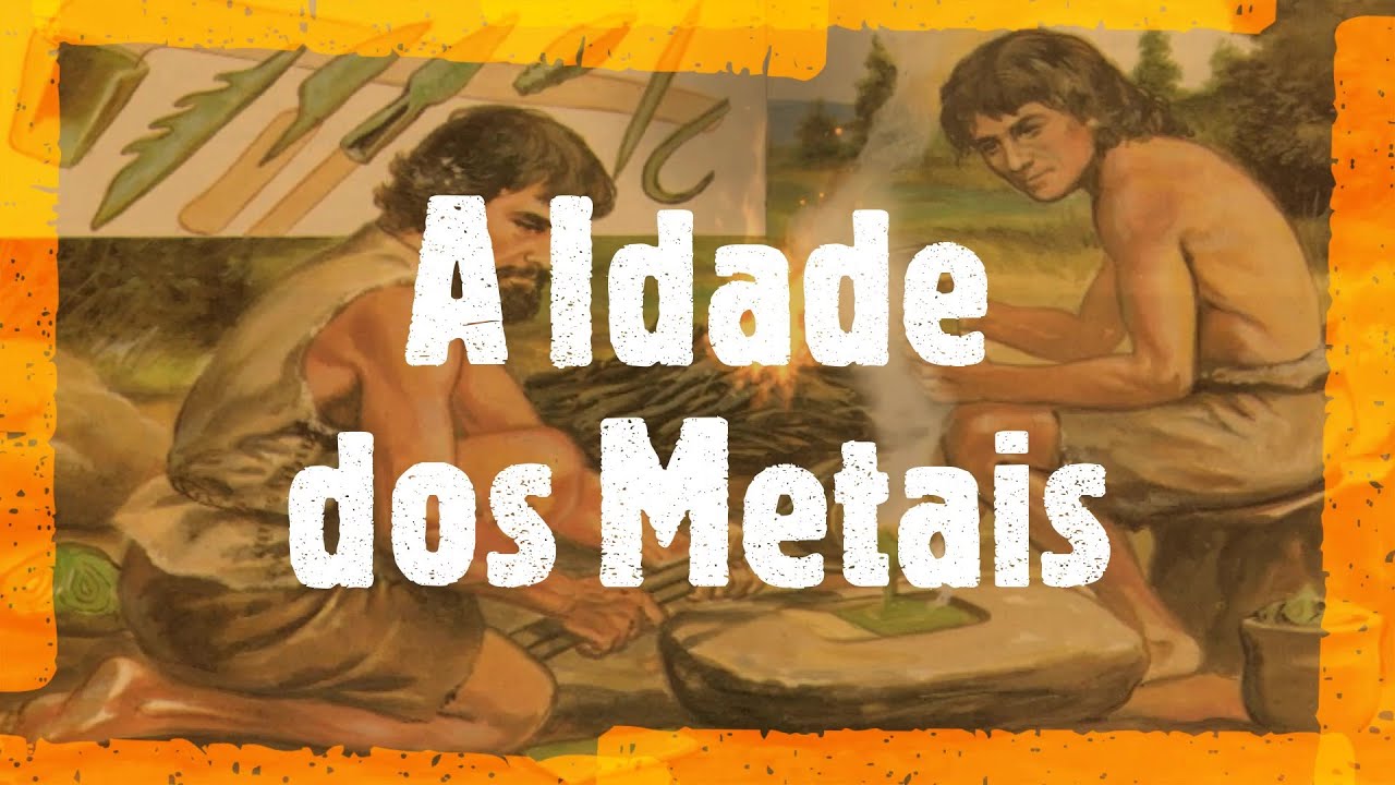 A Idade dos Metais - História em minutos - YouTube