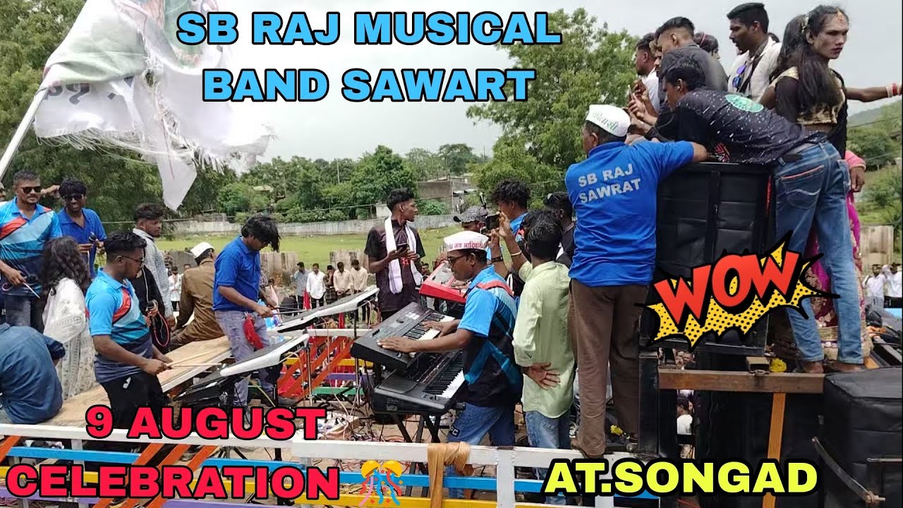 || SB RAJ MUSICAL BAND SAWART || ...9 AUGUST CELEBRATION 🎊🎉 ....FULL ...