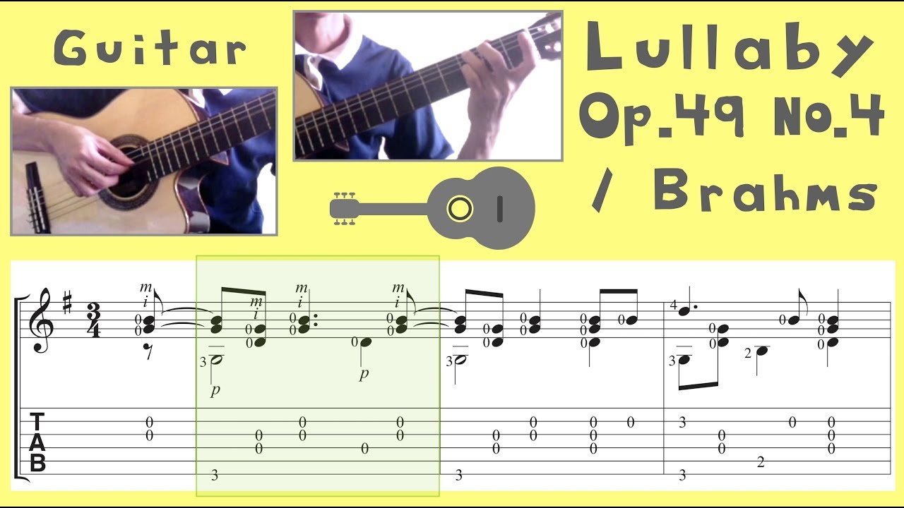 Lullaby Op.49 No.4 / Brahms (Guitar) [Notation + TAB] - YouTube