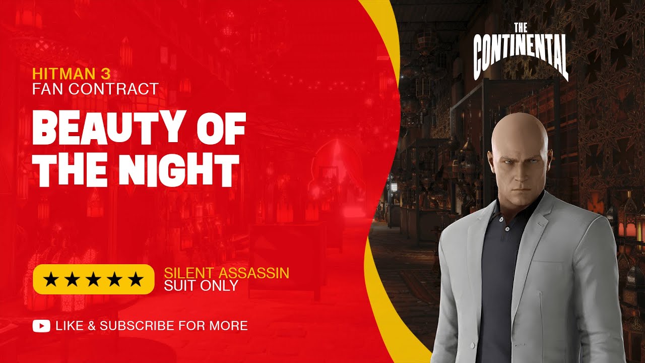 Hitman "Beauty of the Night" 1:27 | Fan Contract by chubbyDARKSOUL | 5 ...