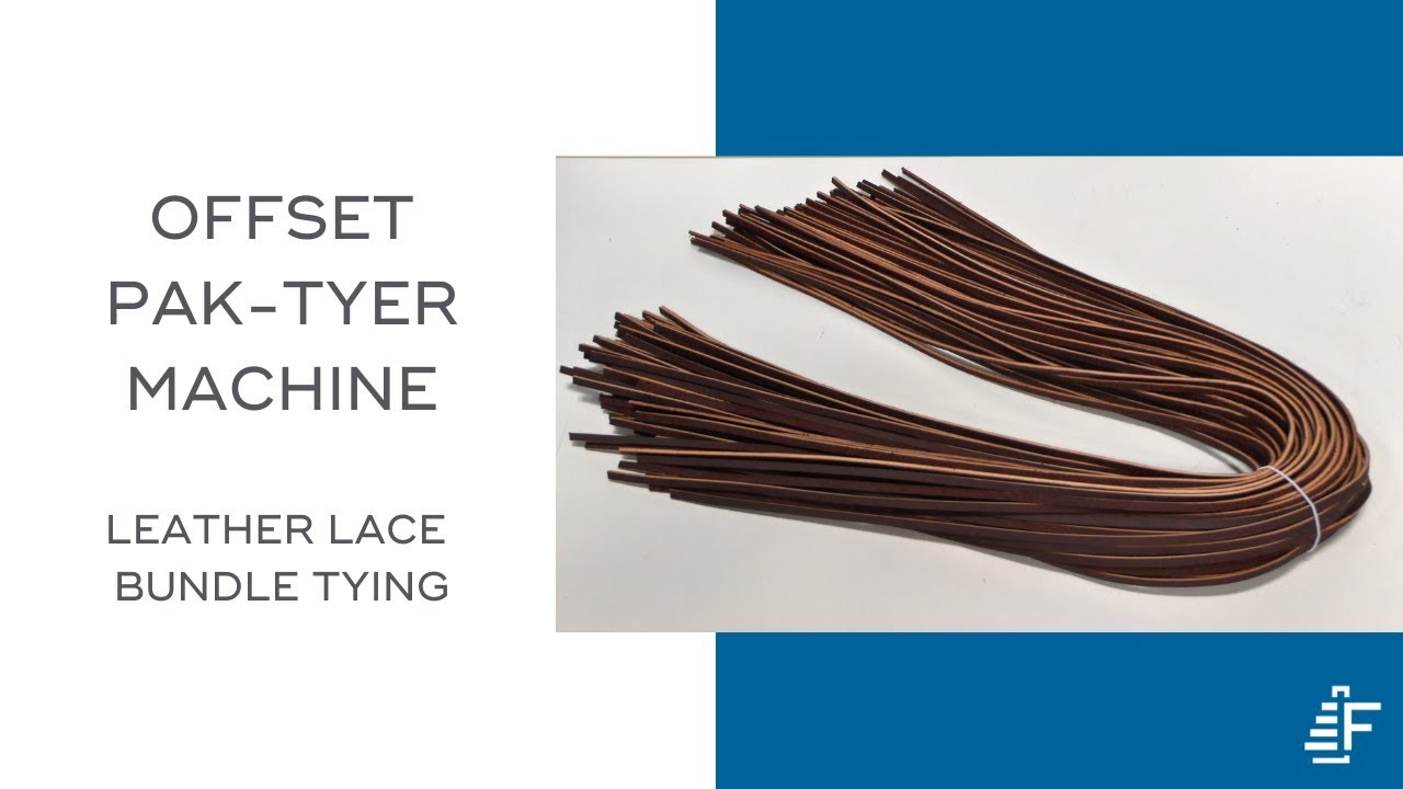 Leather Laces Bundle Tying Pak-Tyer Offset Elastic Tying Machine - YouTube