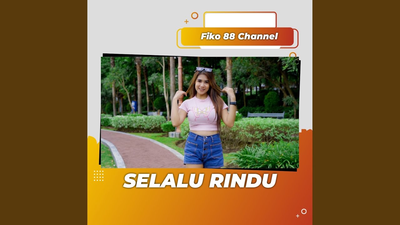 Selalu Rindu - YouTube Music