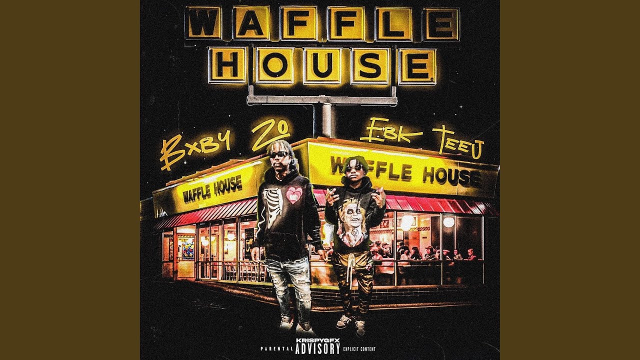 WAFFLE HOUSE (feat. Bxby Zo) - YouTube Music