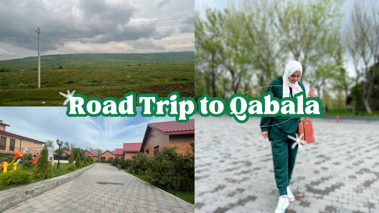 On the way to Gabala! • Road trip • Beauty of Azerbaijan - YouTube