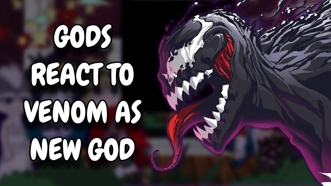 Gods React To Venom As New God || Record Of Ragnarok || Gacha React ...