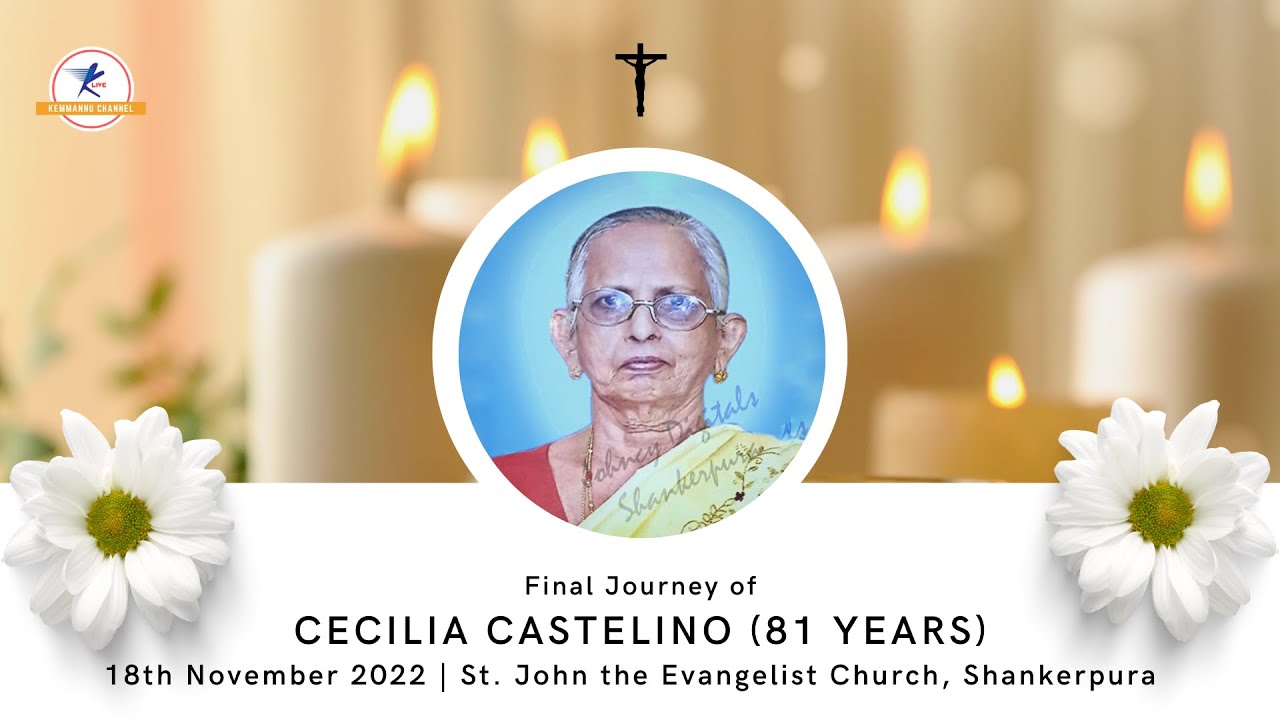 Final Journey of Cicilia Castelino (81 years) | Shankerpura - YouTube