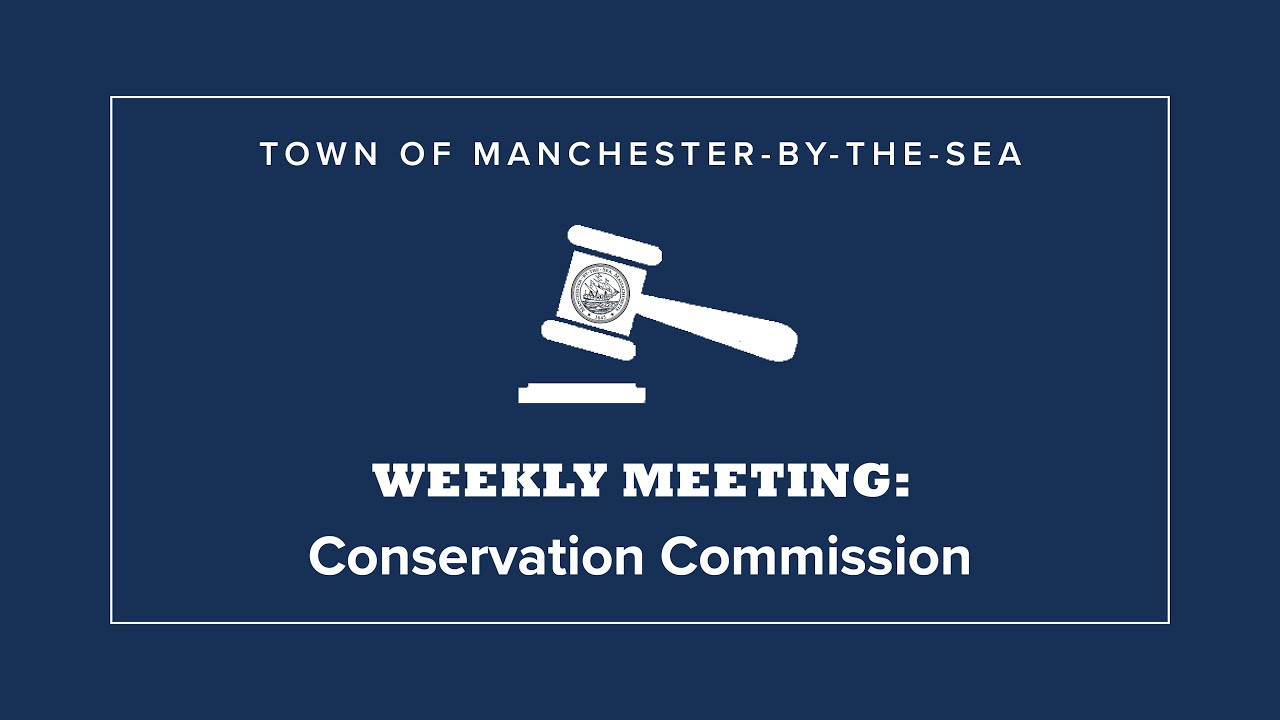 May 29, 2025 Conservation Commission - YouTube
