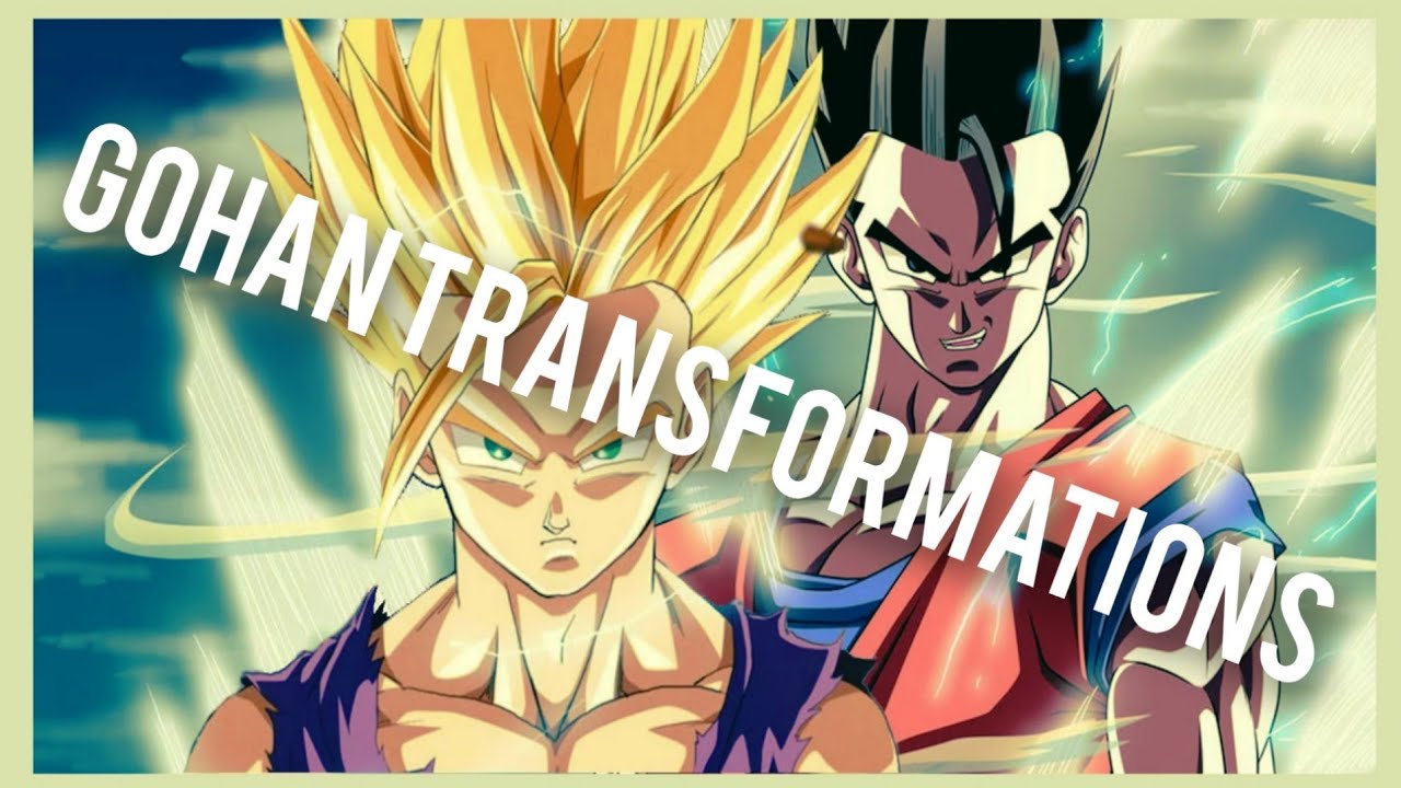 DBZ: Gohan Transformations Extended - YouTube