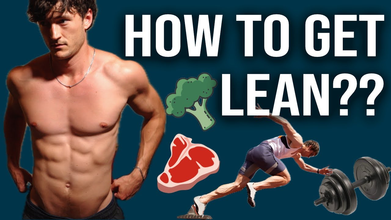 How to actually get lean, step by step (40min/week) - YouTube