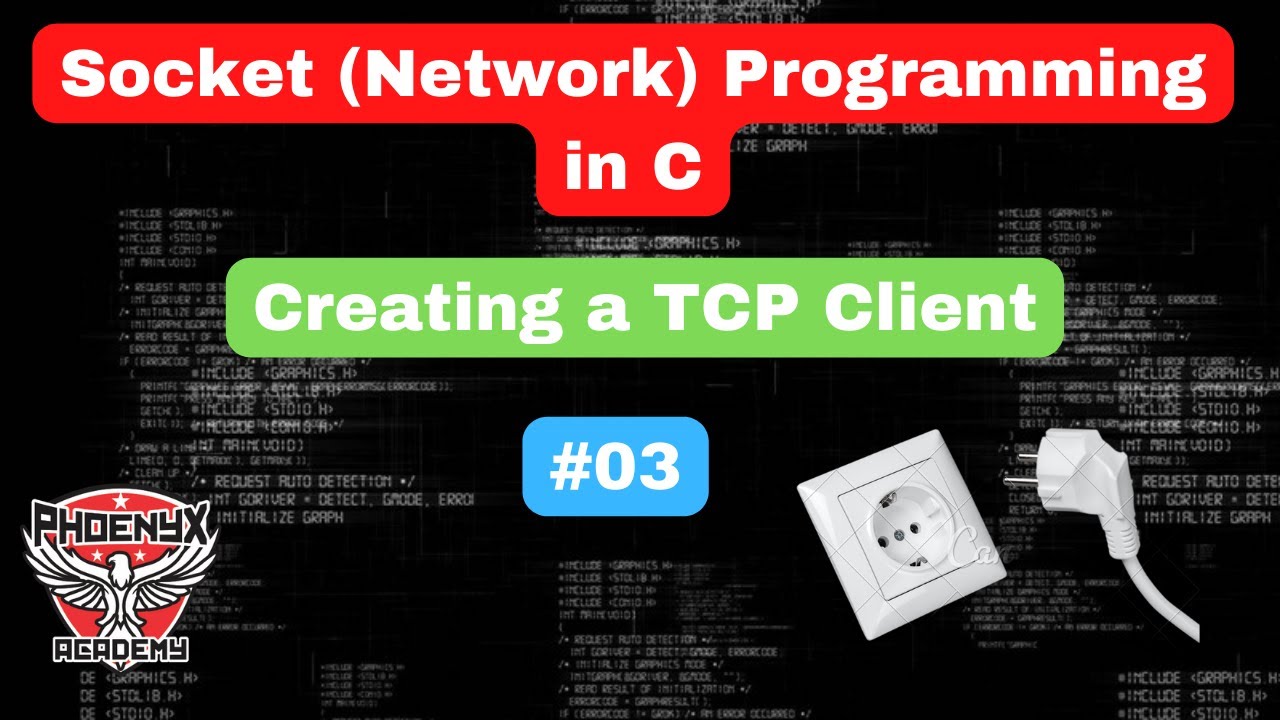 03 Socket Programming In C Creating A Tcp Client Youtube 4882
