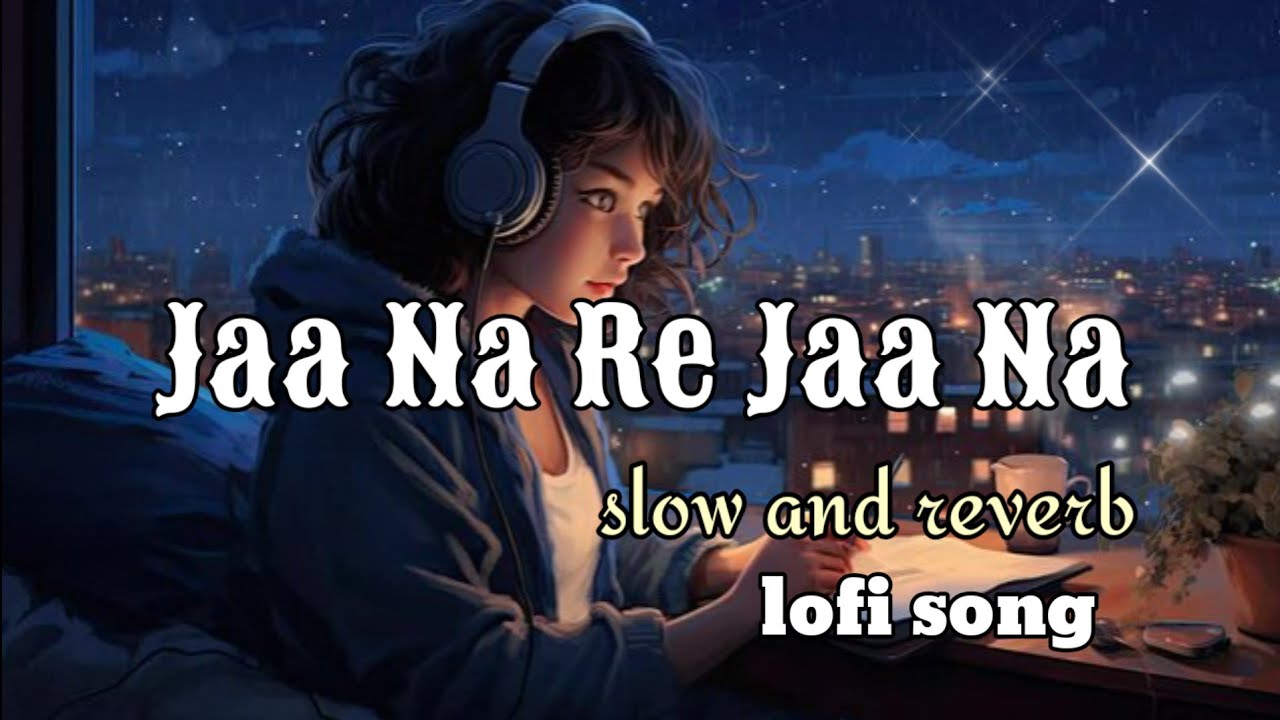 Jaa Na Re Jaa na |(Slowed+Reverb)| Lofi Song | odia mashups | ms music ...